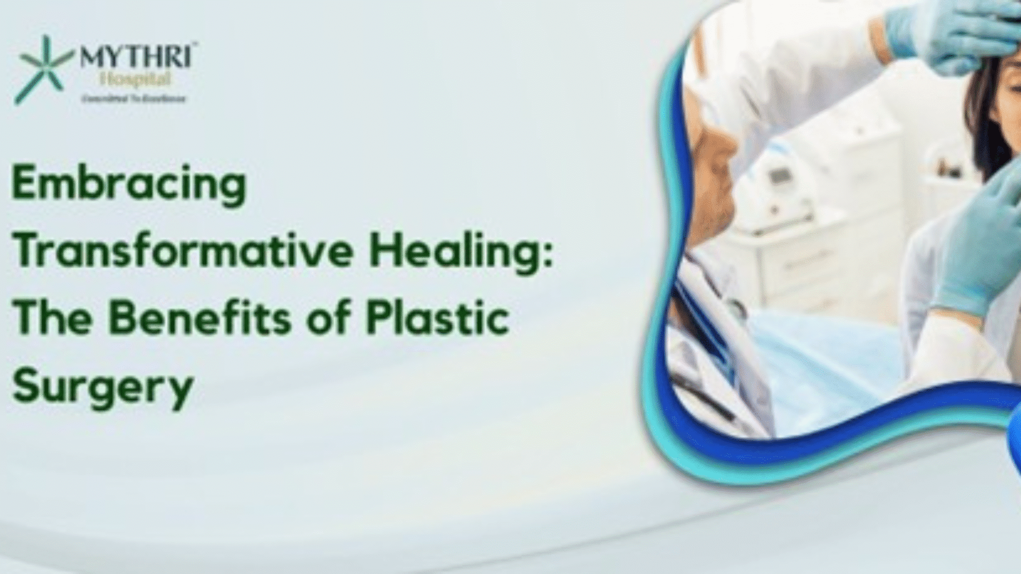 Rediscover Yourself: The Life-Changing Benefits of Plastic Surgery ...